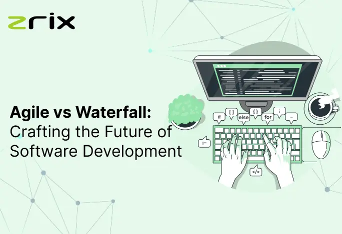 Shaping Software's Future: Agile vs. Waterfall Comparison